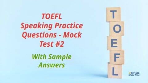 TOEFL Speaking Practice Questions With Answers – Mock Test 2 | TOEFL ...
